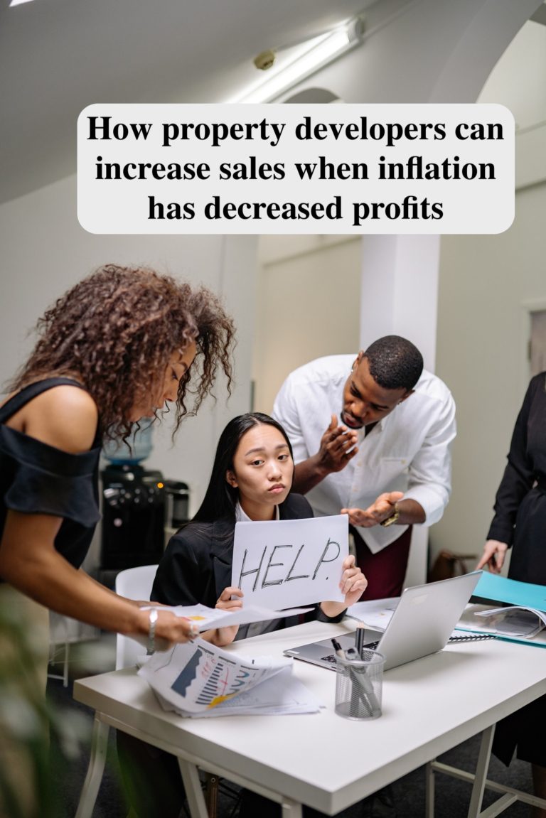 How property developers can increase sales when inflation has decreased ...
